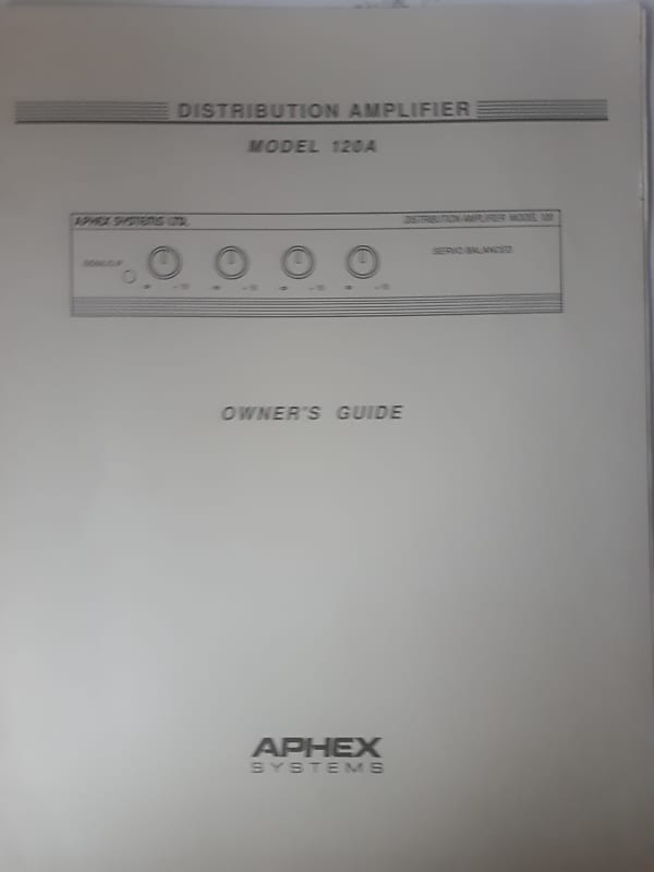Owner's Guide for Aphex Systems 120A Distributions amplifier | Reverb