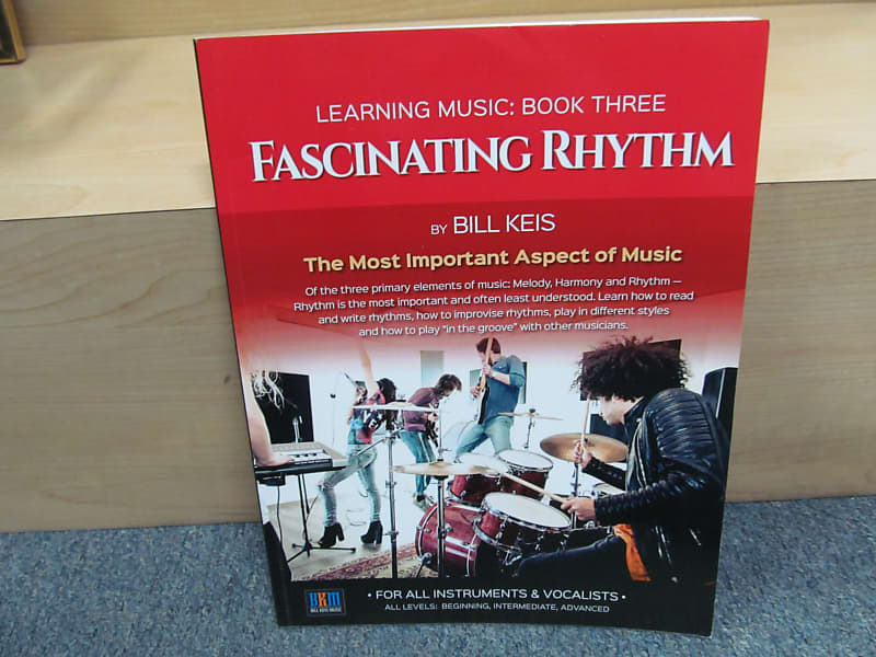 Fascinating Rhythm Learning Music: Book Three by Bill Keis | Reverb