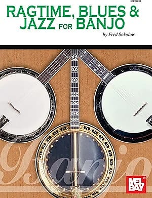 Ragtime, Blues & Jazz for Banjo | Reverb