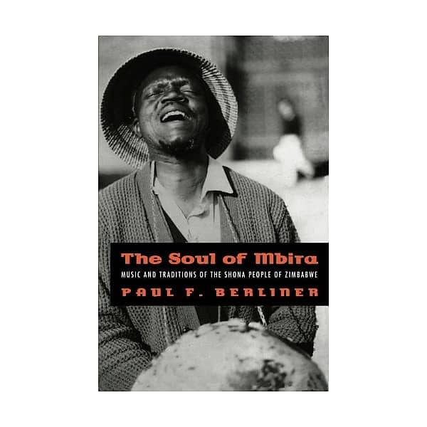 The Soul of Mbira – Music and Traditions of the Shona | Reverb UK