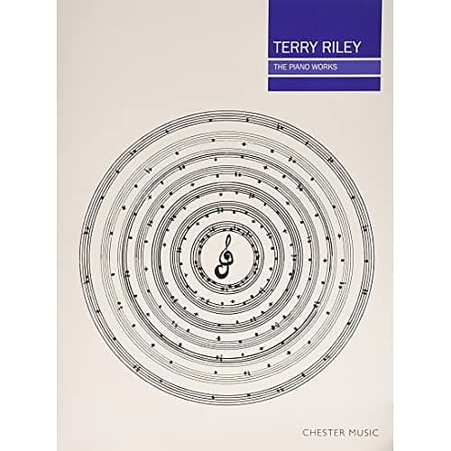 Terry Riley: The Piano Works Riley, Terry (Composer) | Reverb