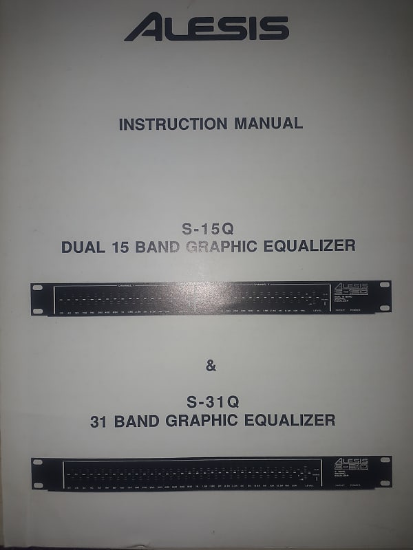 Instruction Manual for Alesis S-15Q Dual Band & S-31Q 31 Band | Reverb