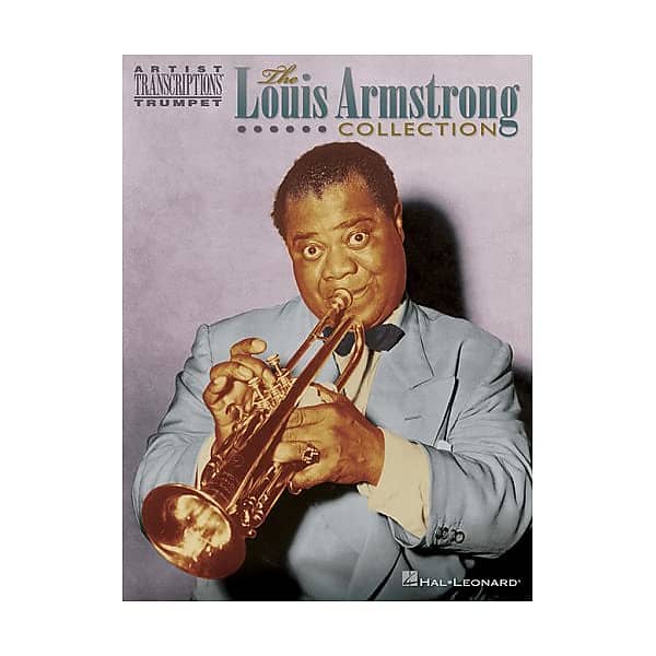 The Louis Armstrong Collection: Artist Transcriptions - | Reverb