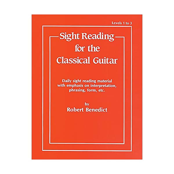 Sight Reading for the Classical Guitar: Level 1 to 3 Robert | Reverb