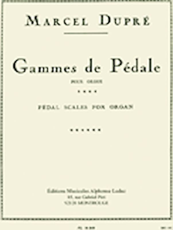 Gammes de Pedale pour Orgue - Pedal Scales for Organ | Reverb