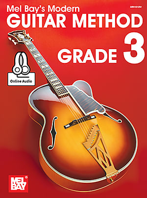 Mel Bay's Modern Guitar Method Grade 3 - Expanded Edition | Reverb