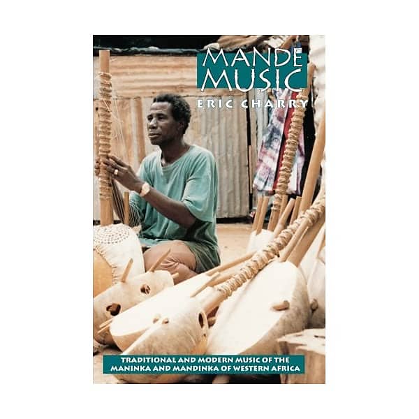 Mande Music – Traditional and Modern Music of the Maninka and | Reverb