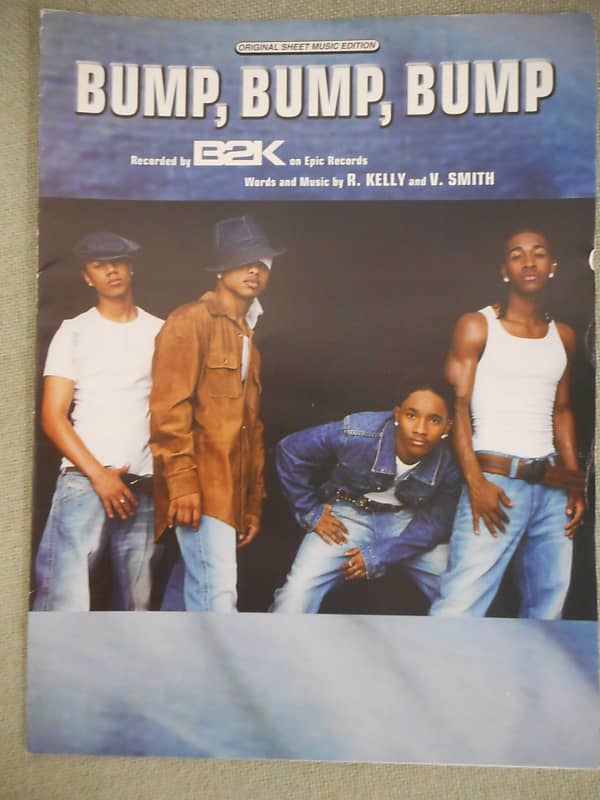 B2K "Bump, Bump, Bump" Sheet Music 2002 | Reverb