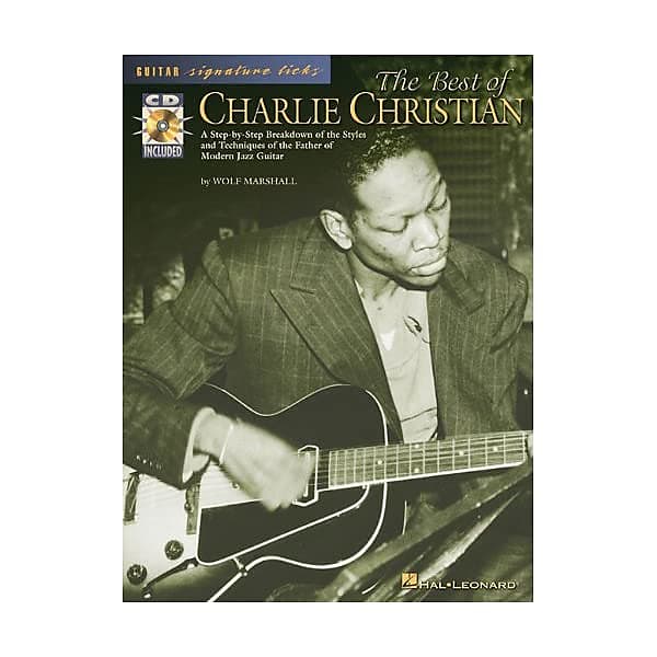 The Best of Charlie Christian: A Step-by-Step | Reverb Australia