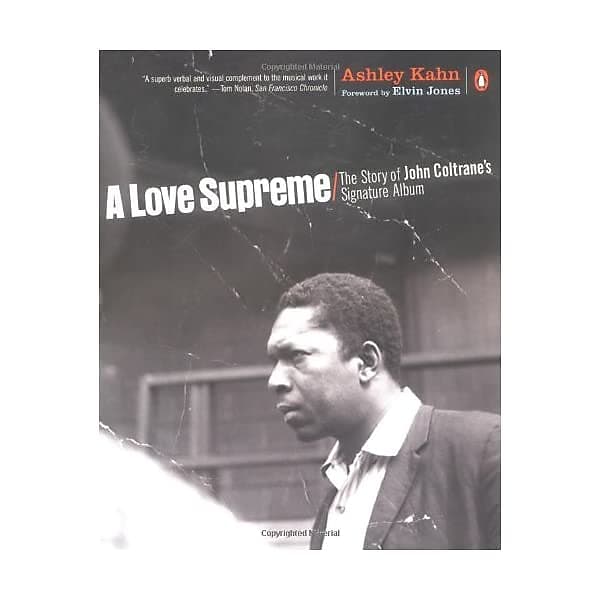 A Love Supreme: The Story of John Coltrane's Signature Album | Reverb