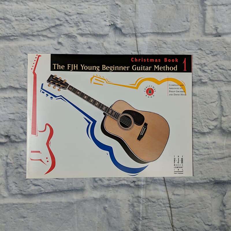 The FJH Young Beginner Guitar Method Christmas Book 1 | Reverb