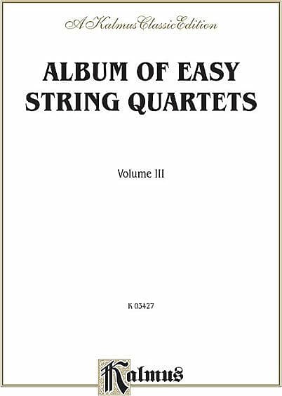 Album of Easy String Quartets, Volume III (Pieces by Bach, | Reverb