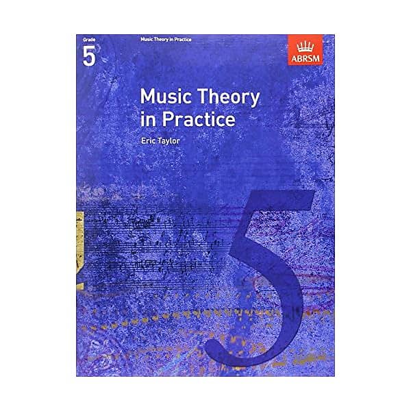 Music Theory in Practice: Grade 5 Eric Taylor | Reverb