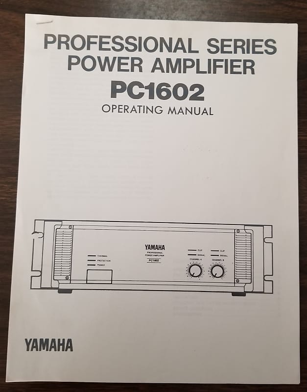YAMAHA PC1602 OPERATING MANUAL (COPY) | Reverb