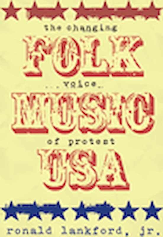 Folk Music U.S.A. - The Changing Voice of Protest | Reverb