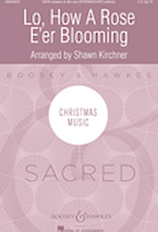 Lo, How A Rose E'er Blooming | Reverb