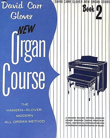 Glover - New ALL Organ Course - Book 2 | Reverb