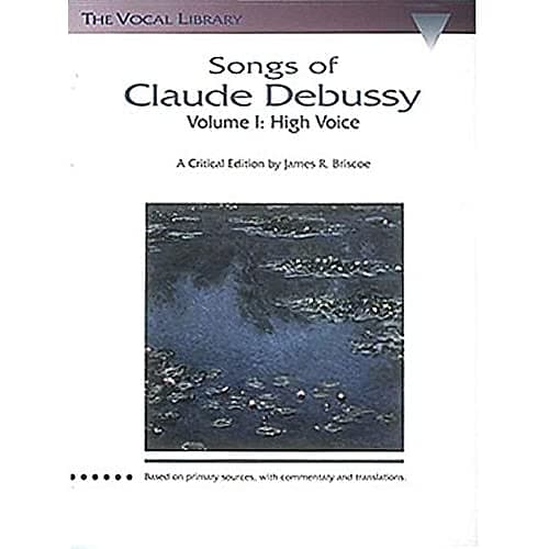 Songs of Claude Debussy: High Voice: Vol 1 Debussy, | Reverb UK
