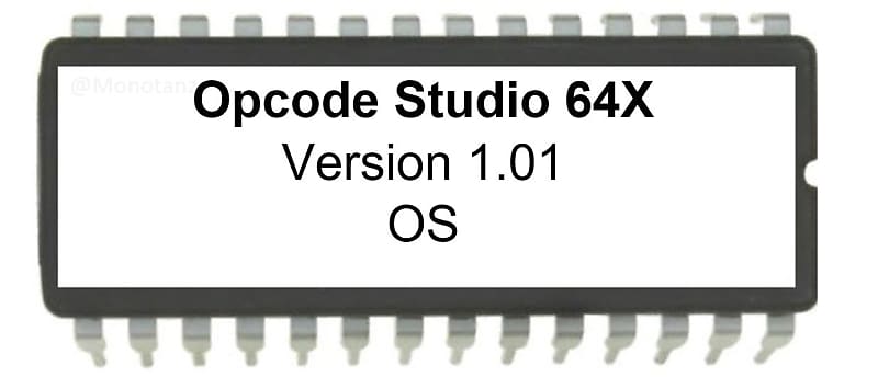 Opcode Studio 64x - Version 1.01 Firmware OS update EPROM | Reverb UK